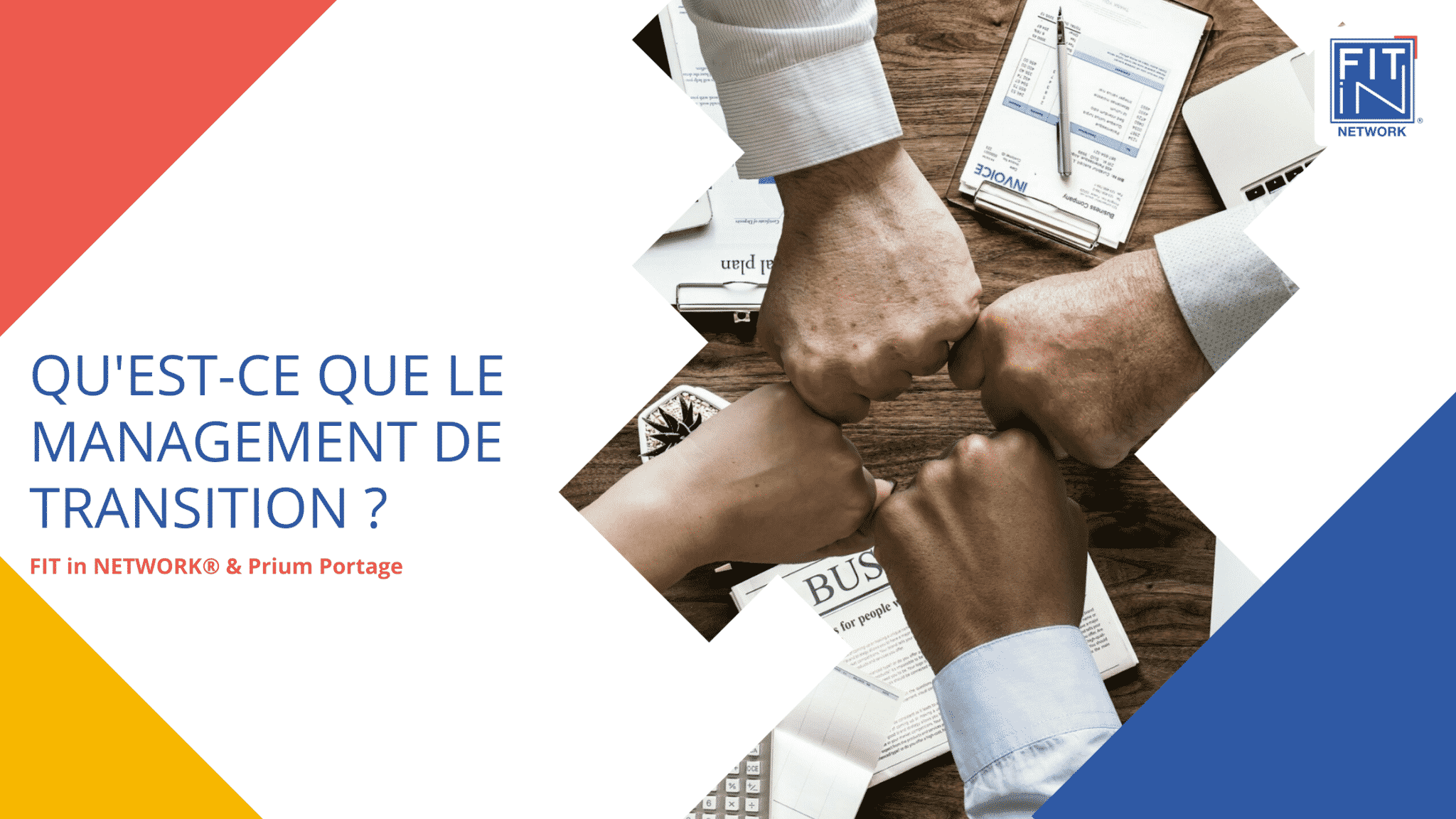 Qu’est-ce que le management de transition ? - FIT in NETWORK®