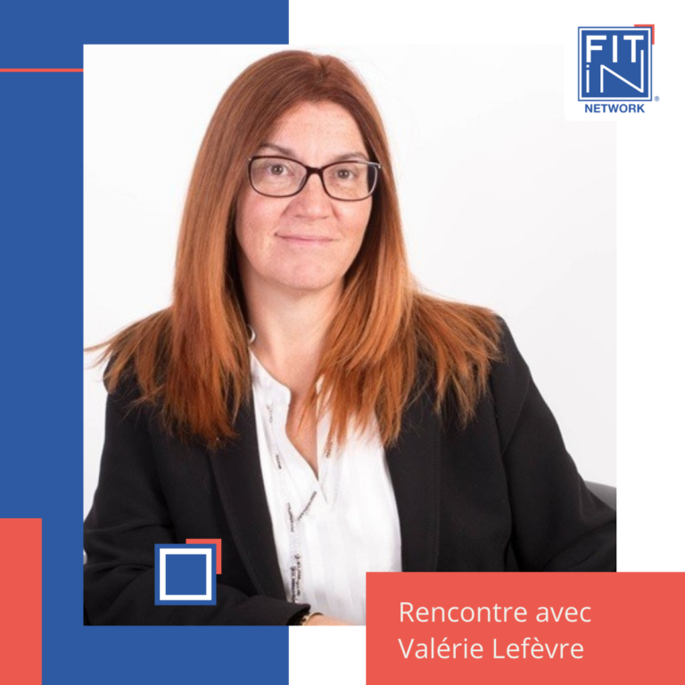 Témoignage De Valérie Lefèvre Fit In Network®