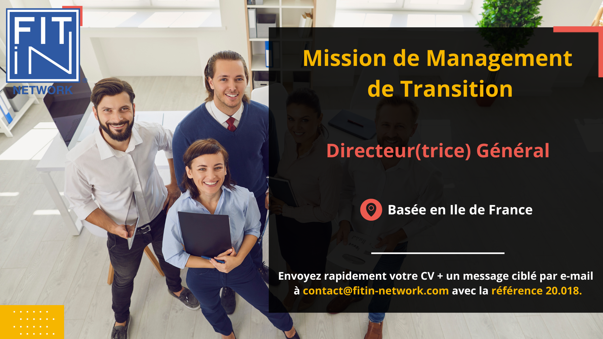 Mission de Management de Transition - Directeur Général, Ref. 20.018 - FIT in NETWORK®