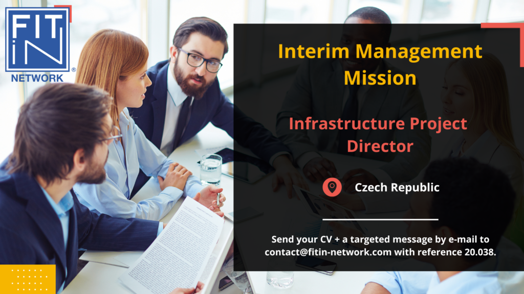 Interim Management Mission - Infrastructure Project Director, ref. 20. ...